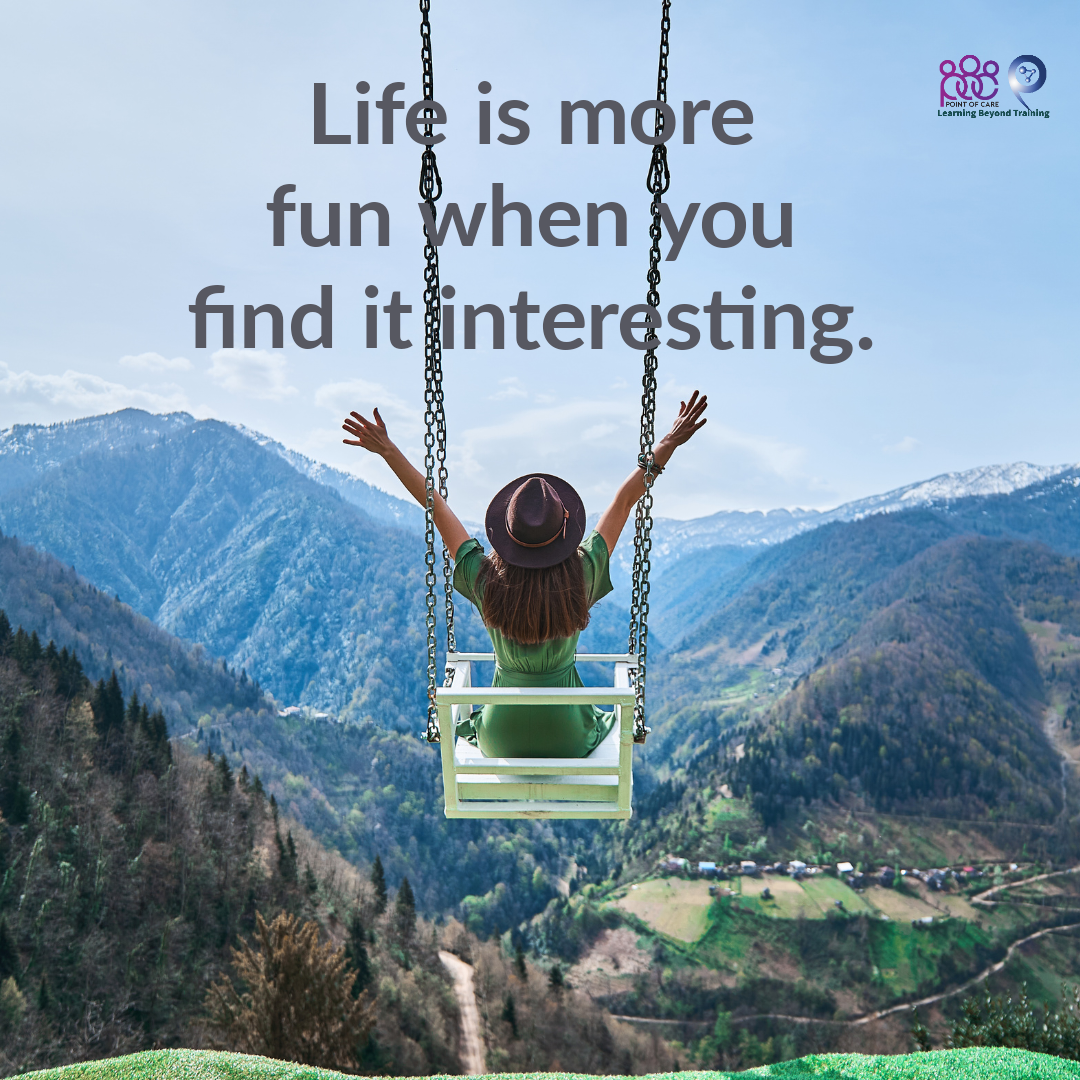 Nothing is interesting if you are not interested. – Great Leadership ...